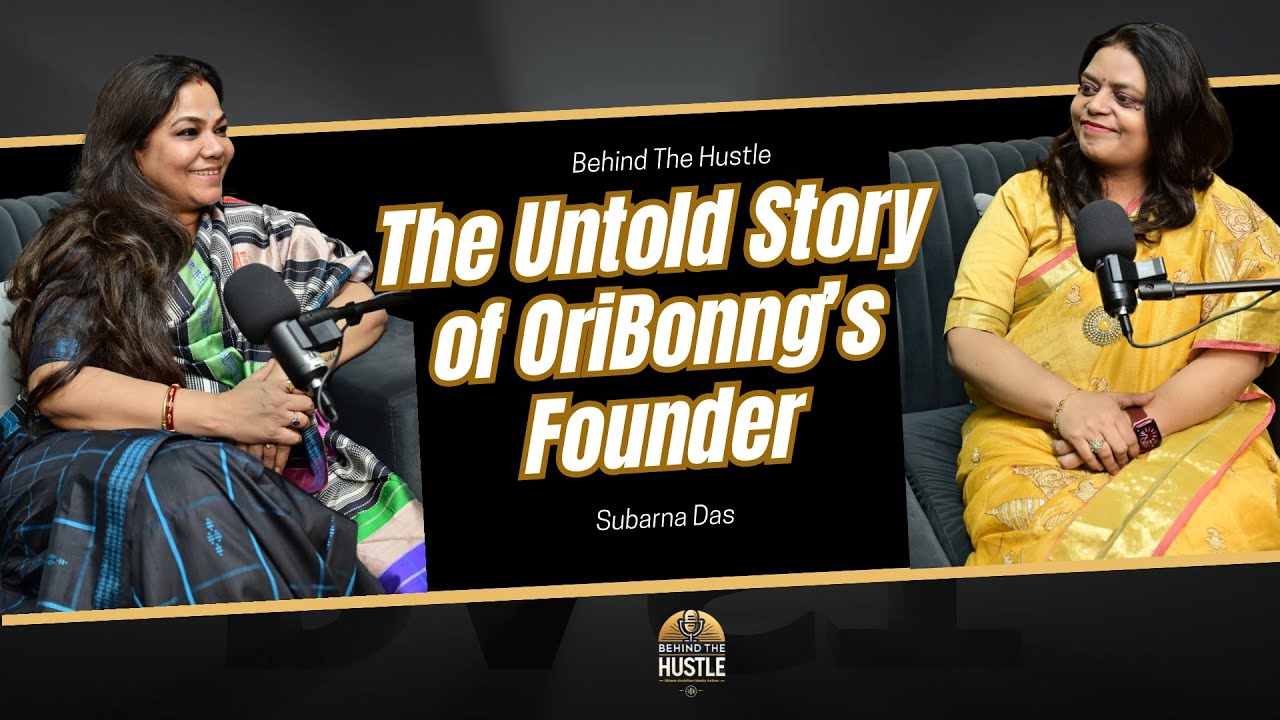 Behind the Hustle Ep. 3 | Oribonng Founder Subarna Das Shares Her Untold Story - YouTube