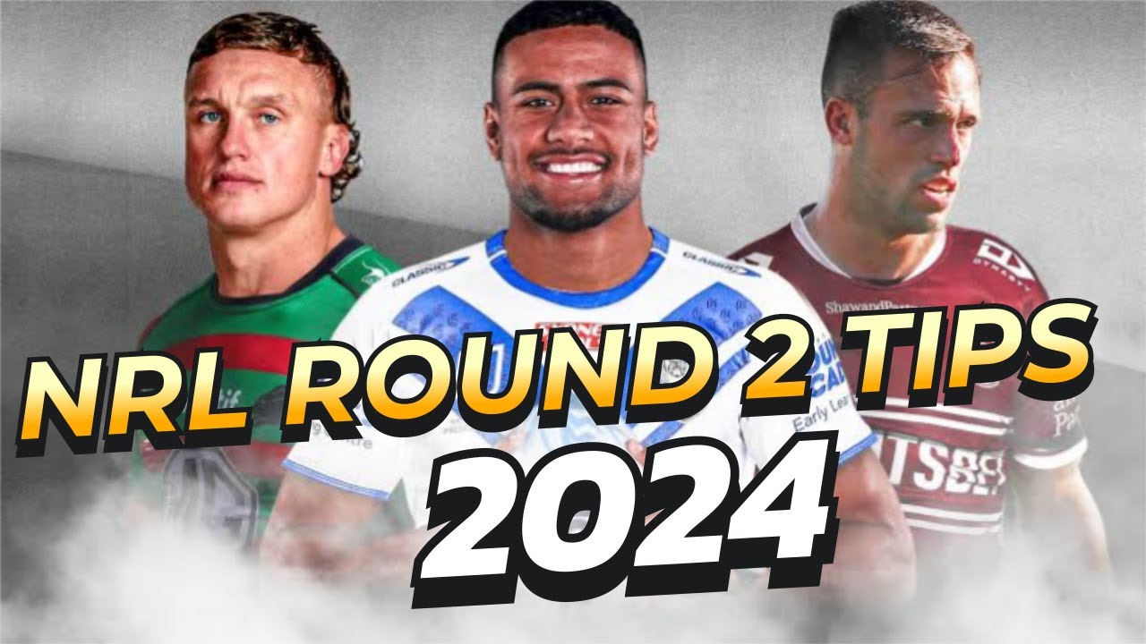 NRL Round 2 TIPS 2024 with Nick from Australia - YouTube