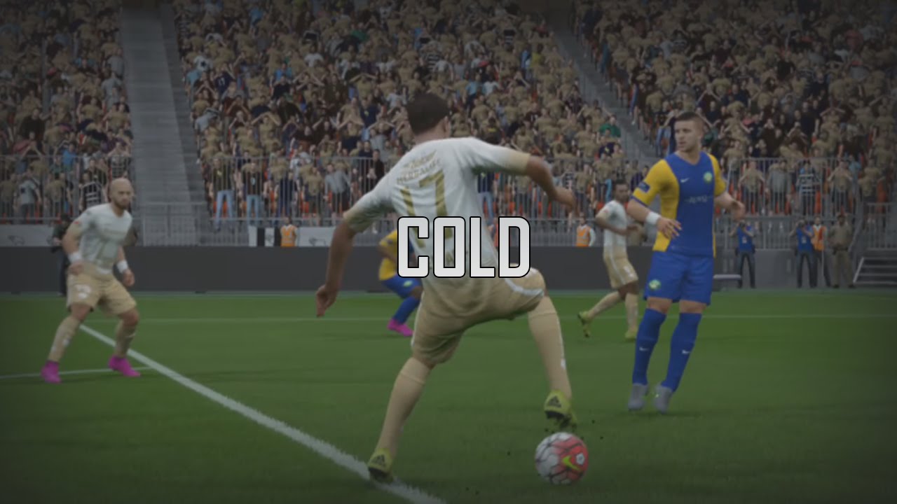"Cold" - A FIFA 16 Goals And Skills Compilation FT Poldimehr ...