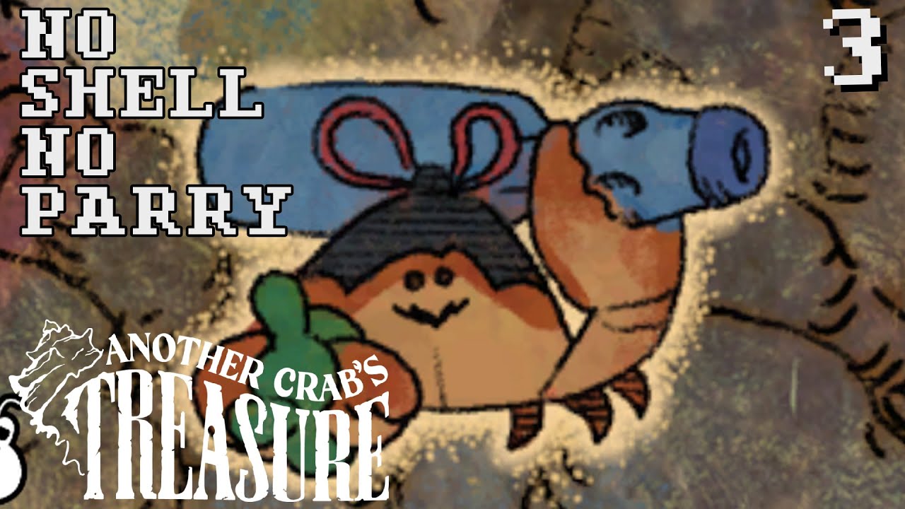 [Another Crab's Treasure] NSNP #3: Polluted Platoon Pathfinder - YouTube