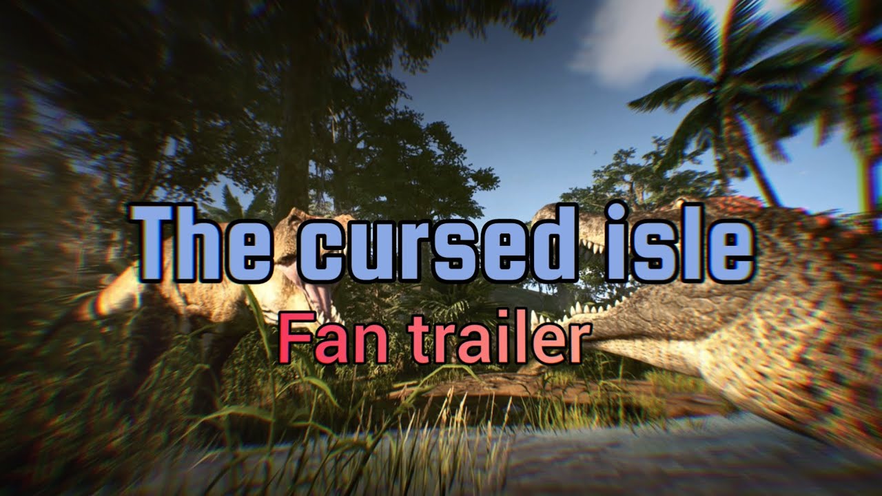 The cursed isle-fan trailer #2 - YouTube