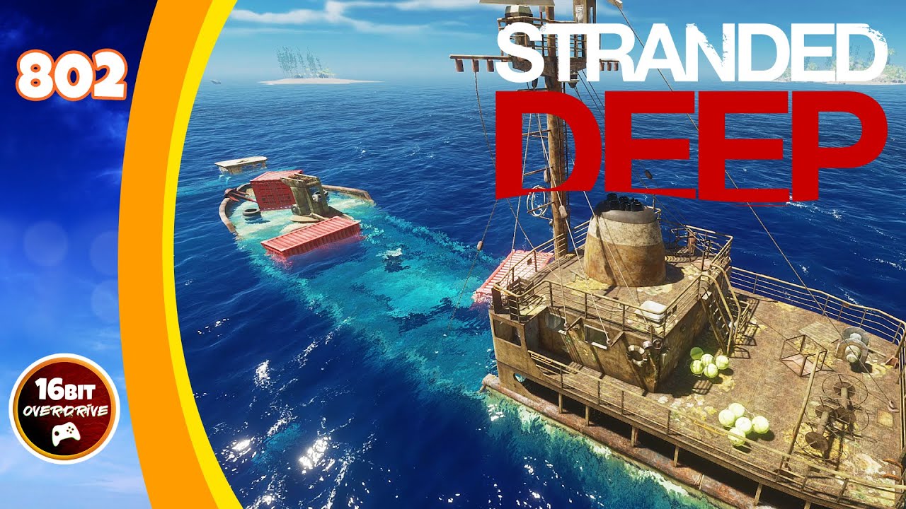 Treasure Hunting On The Sunken Container Ship - Stranded Deep (802 ...