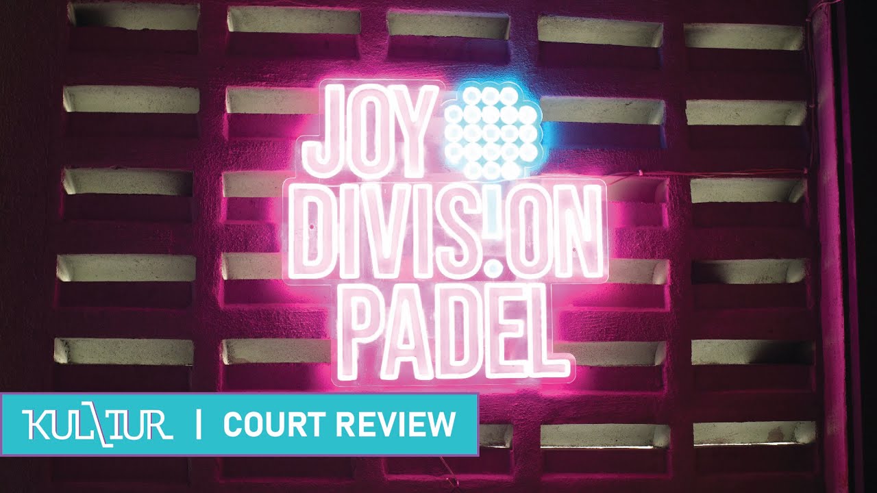 Kultur Padel Court Review | Joy Division Padel 1 - YouTube