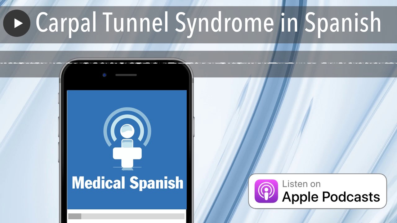 Carpal Tunnel Syndrome In Spanish YouTube carpal-tunnel-syndrome-in-spanish-youtube