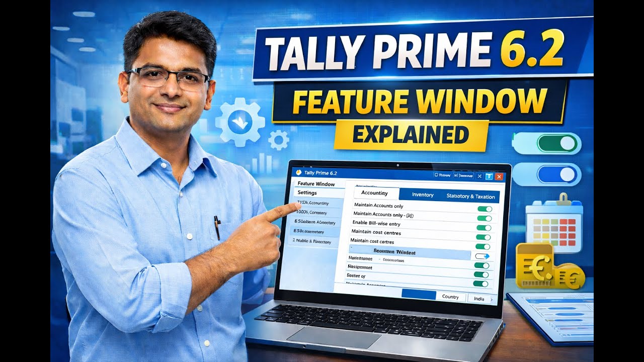 Tally Prime 6.2 Feature Window Explained | Step by Step in Hindi - YouTube