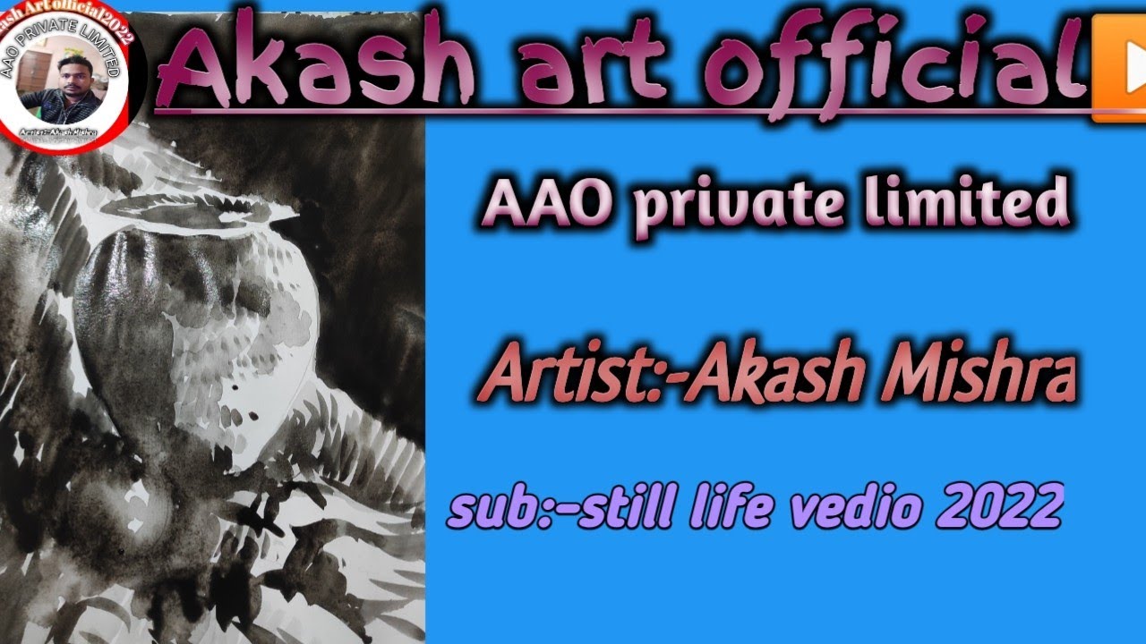 still life2.1vedio2022#Akash Artofficial#AkashArt#Drawing#Art#sikha ...