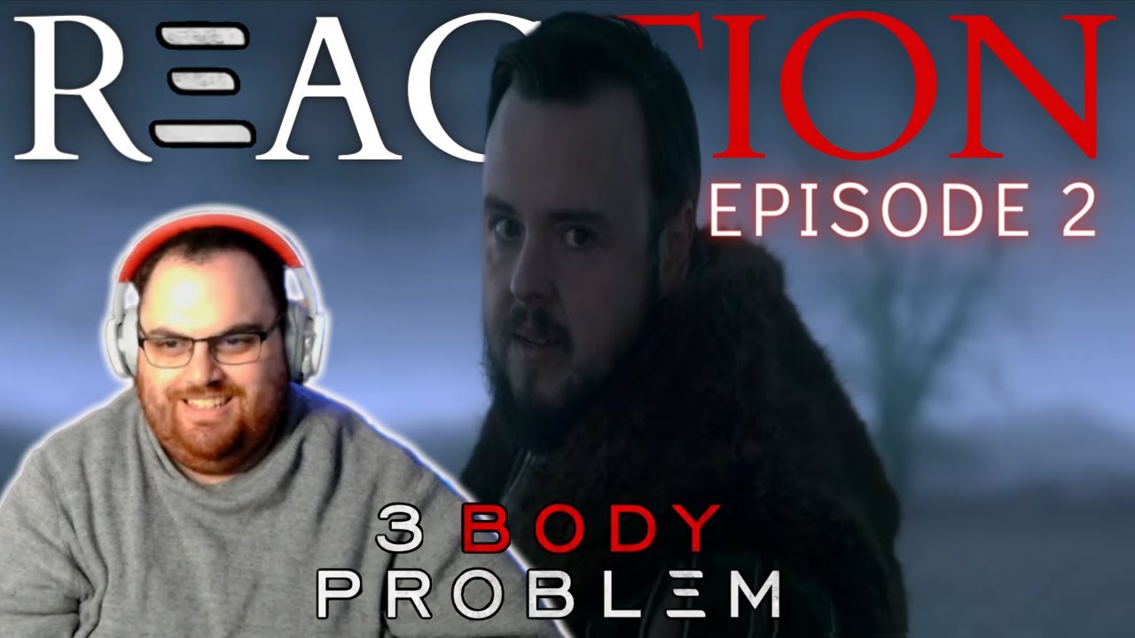 3 Body Problem | Episode 2 Reaction - "Red Coast" - YouTube