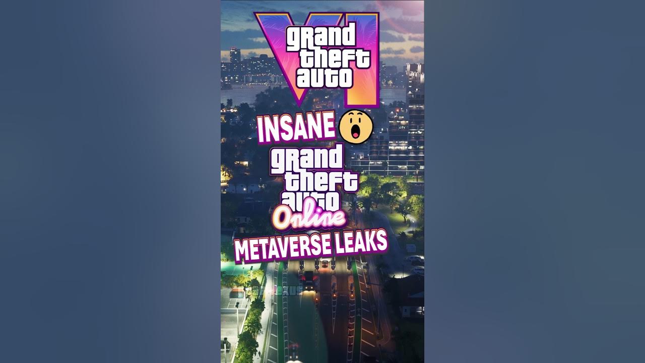 GTA 6 Online: INSANE Metaverse Leaks! #GTA6 #GTAOnline #GTAVI #RockstarGames #GTA6Leaks #Gaming ...