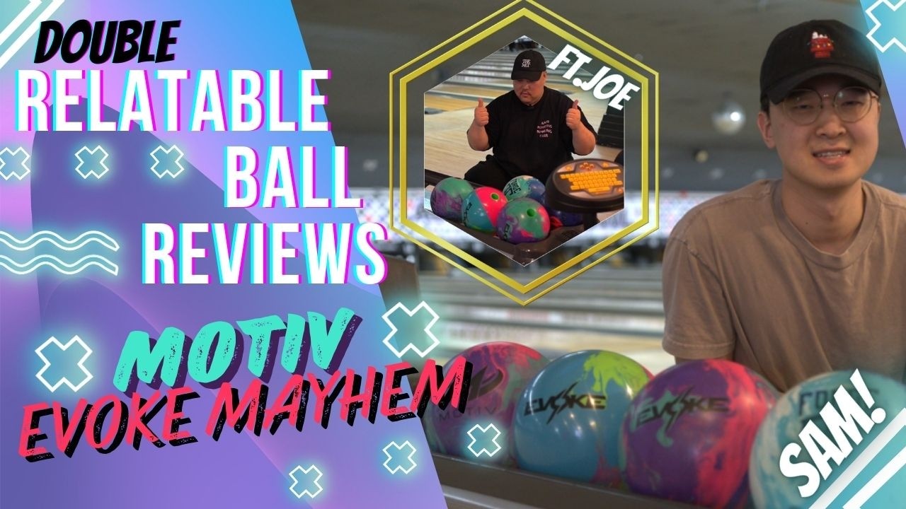 Relatable Bowling Ball Review! Ep.11 Ft.Sam- beginner & Joe- league ...