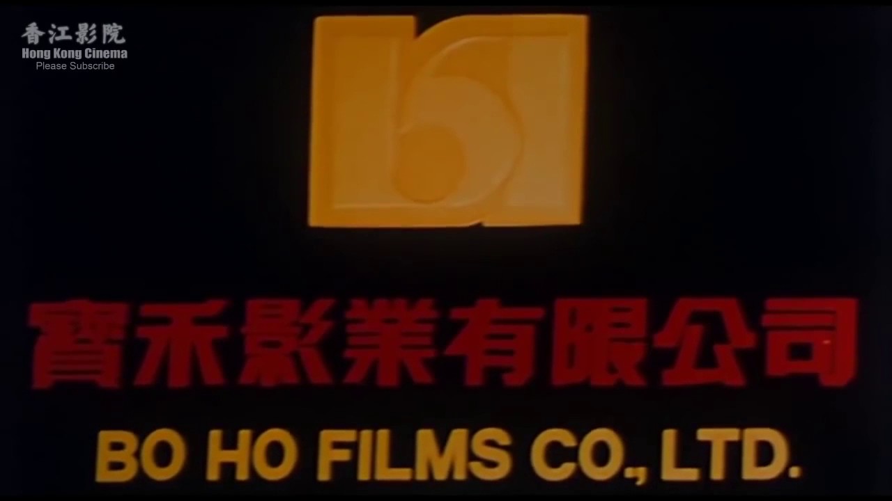 Bo Ho Films Co., Ltd. (1984) - YouTube