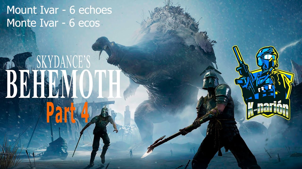 Skydance´s Behemoth Gameplay - All echoes - Part 4 - Mount Ivar / Monte ...