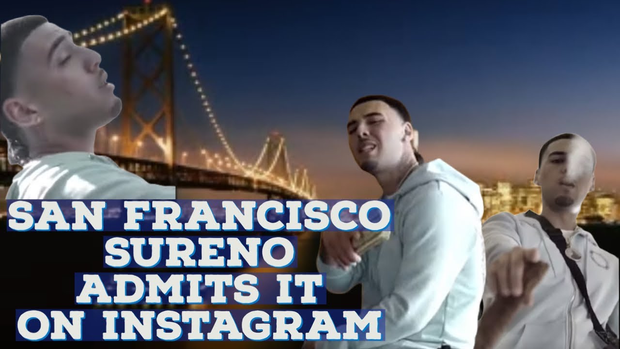 SAN FRANCISCO SURENO RAPPER POSTS ABOUT THE CRIME..HIS HISTORY #new # ...