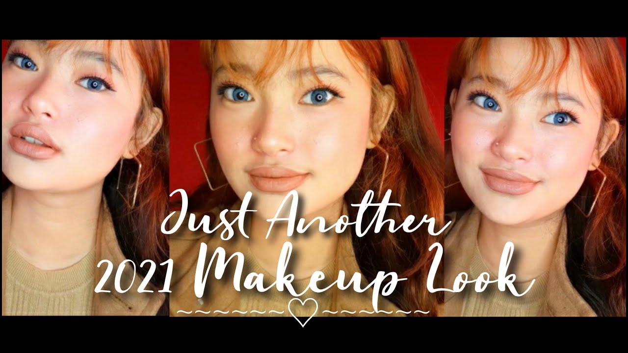 ||Just Another First 2021 Makeup Look||~Mahima Tamang - YouTube