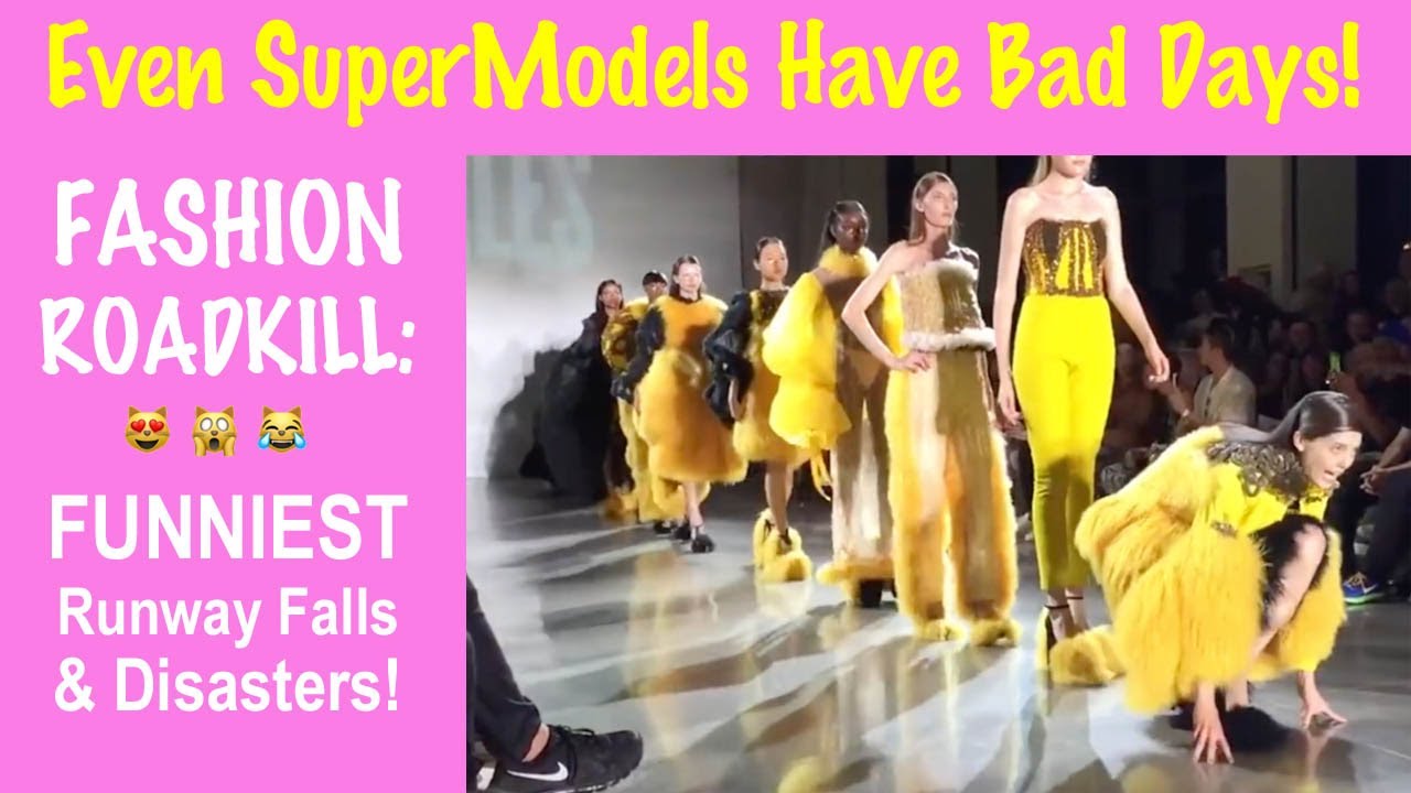 Even Supermodels Have Bad Days! FASHION ROADKILL: Runway Falls ...