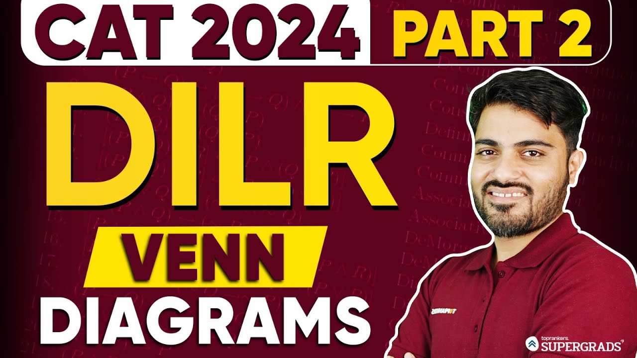 Venn Diagrams CAT Questions | DILR Lecture for CAT Exam | Data Interpretation & Logical ...