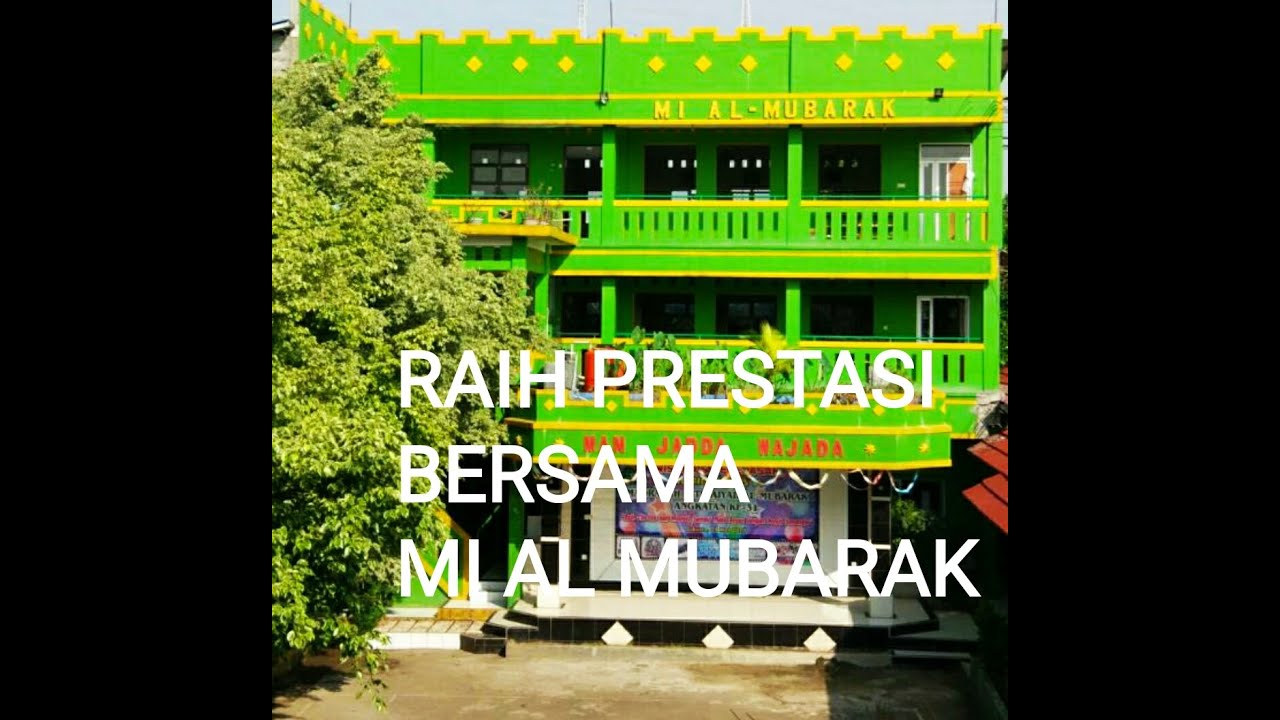 SEKOLAH...? DI MI AL-MUBARAK AJA...!! - YouTube