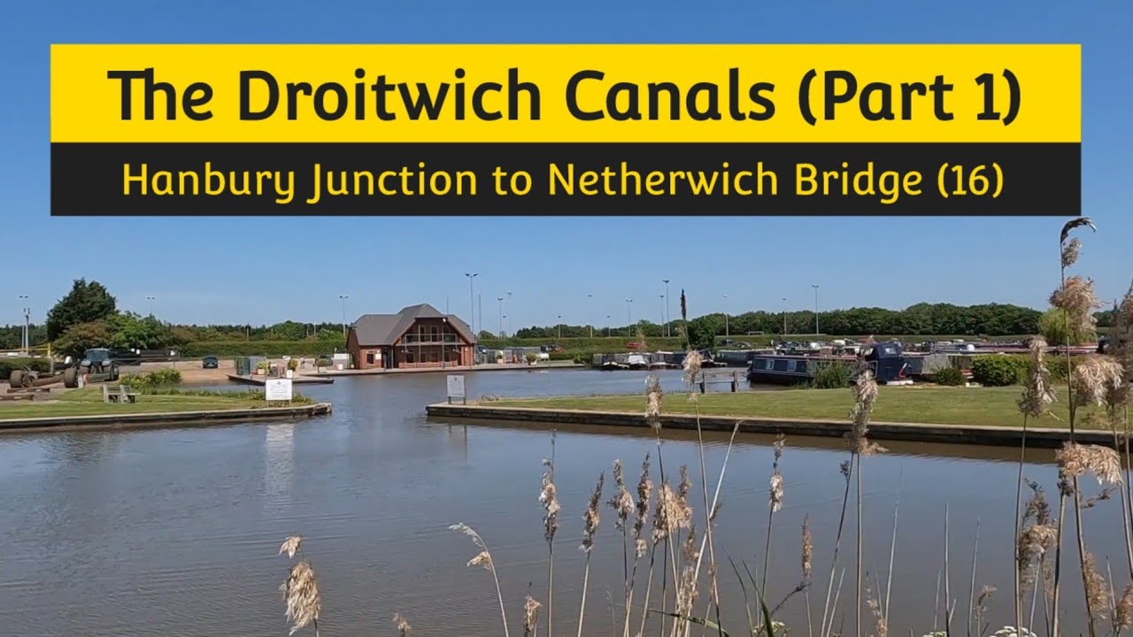 Walking The Droitwich Canals (Part 1) and A Walk Around Droitwich Spa ...