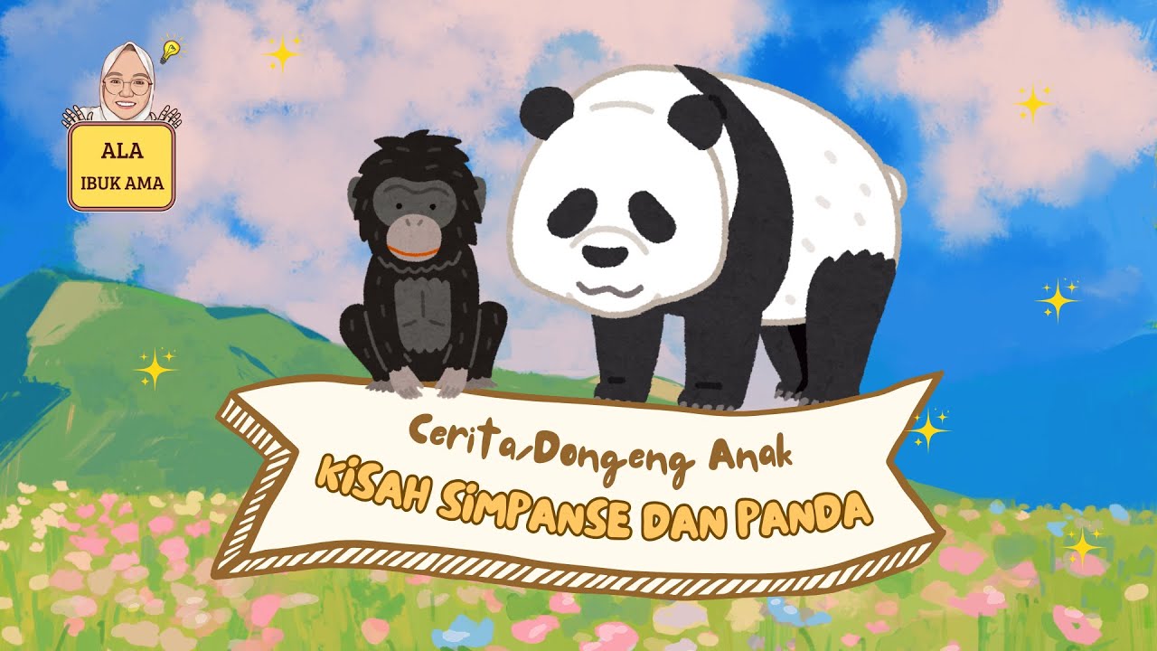 Kisah Simpanse dan Panda || Dongeng/Cerita Anak Bahasa Indonesia ...