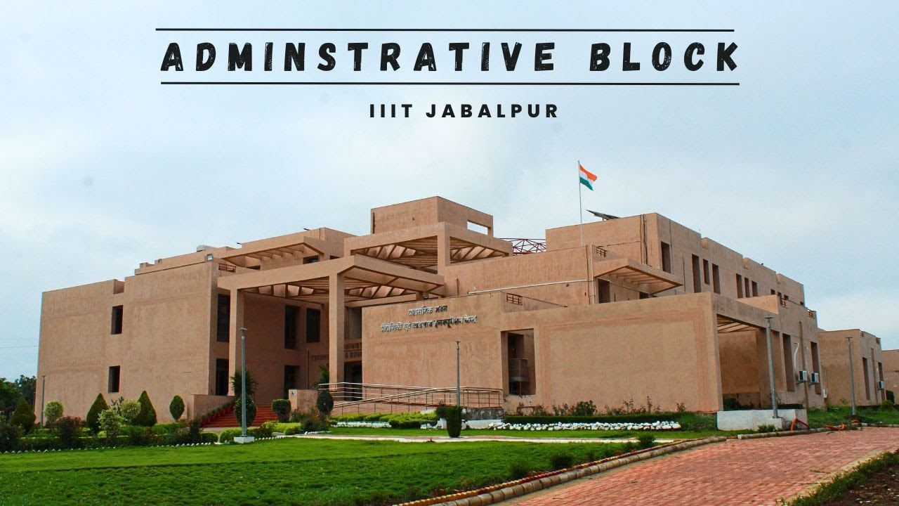 IIIT Jabalpur - Admin Block Tour | Placement-Startup Cell | IIITDMJ ...