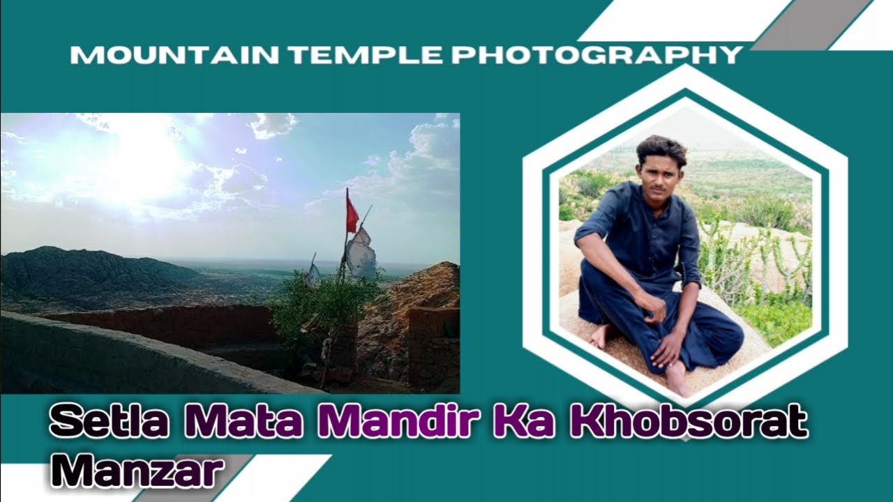 Setla mata mandir bhohat khoubsorat manzar_ Mountain temple photography ...