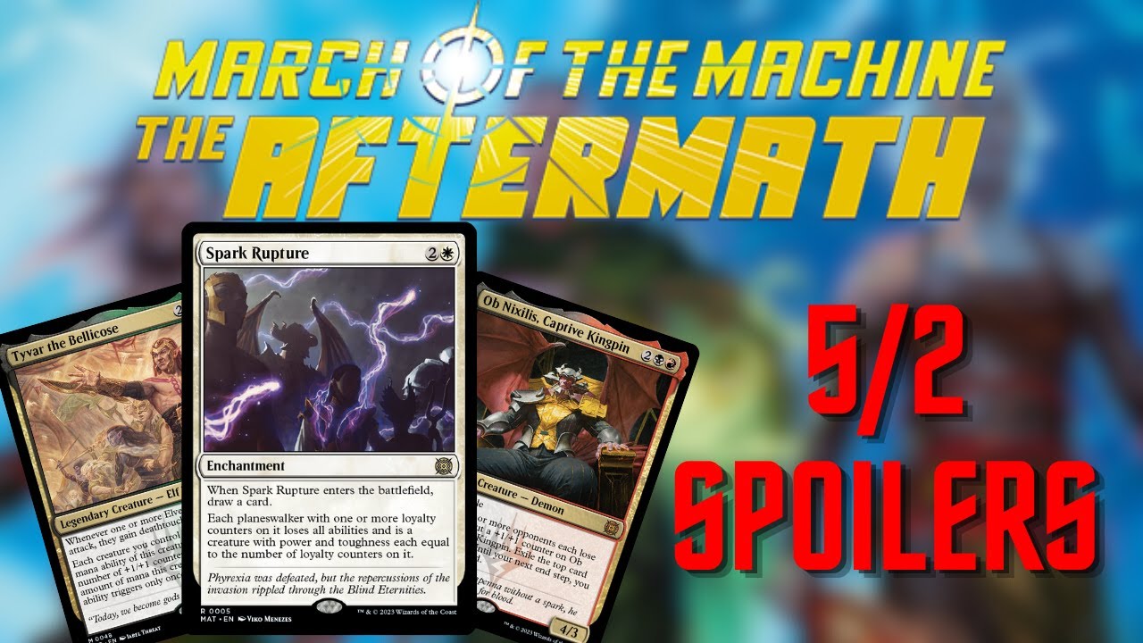 March of the Machine: The Aftermath 5/2 Spoilers - Spark Rupture, Ob ...