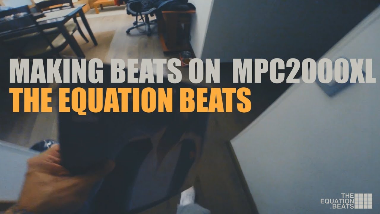 The Equation Beats - Making Beats on The MPC2000xl - YouTube