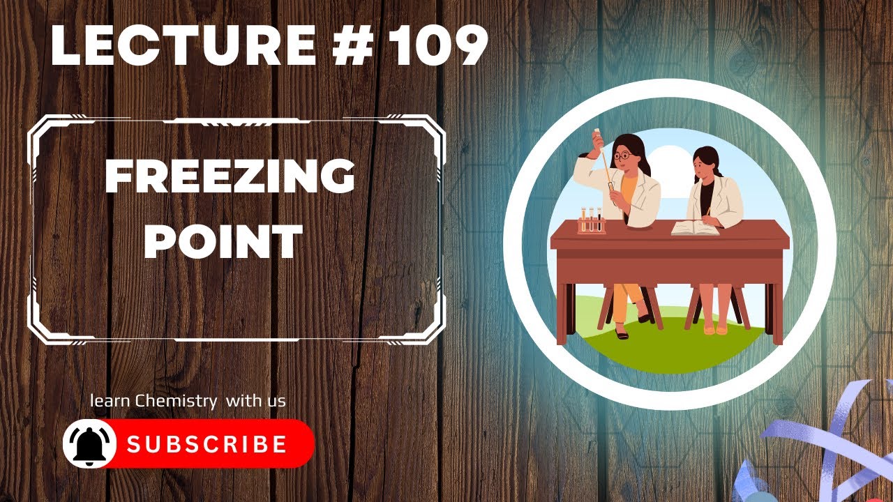 Freezing Point||Lecture 109||9th Chemistry 5th Chapter - YouTube