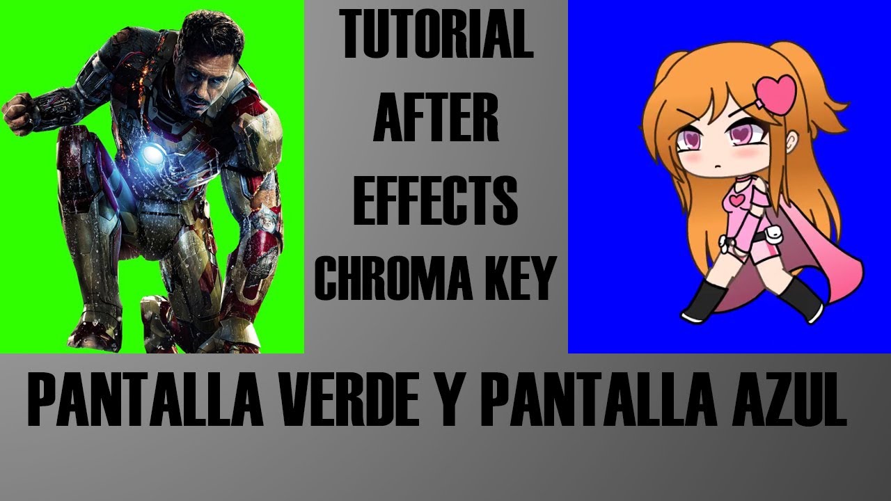 Tutorial para usar la pantalla verde o azul - Chroma Key - After ...