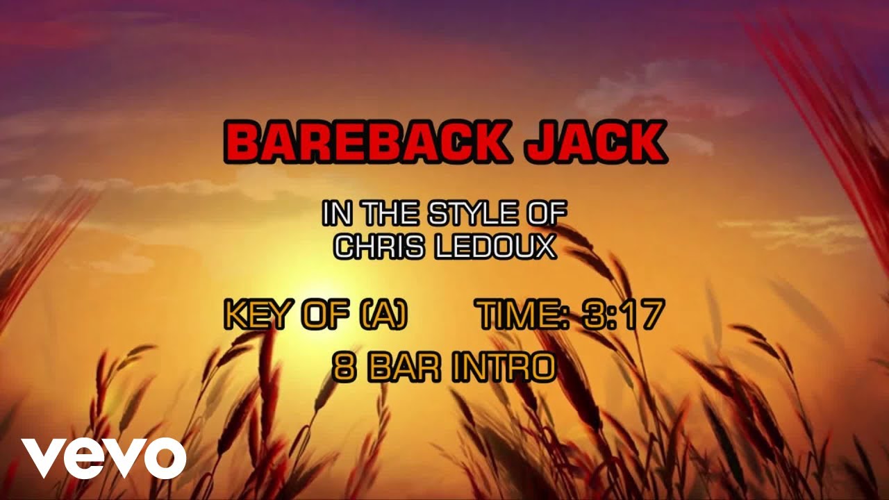 Chris LeDoux - Bareback Jack (Karaoke) - YouTube