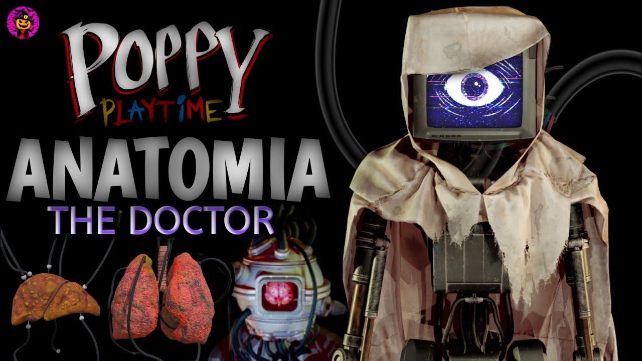 A ANATOMIA Do HARLEY SAWYER [THE DOCTOR]! Poppy playtime chapter 4 ...