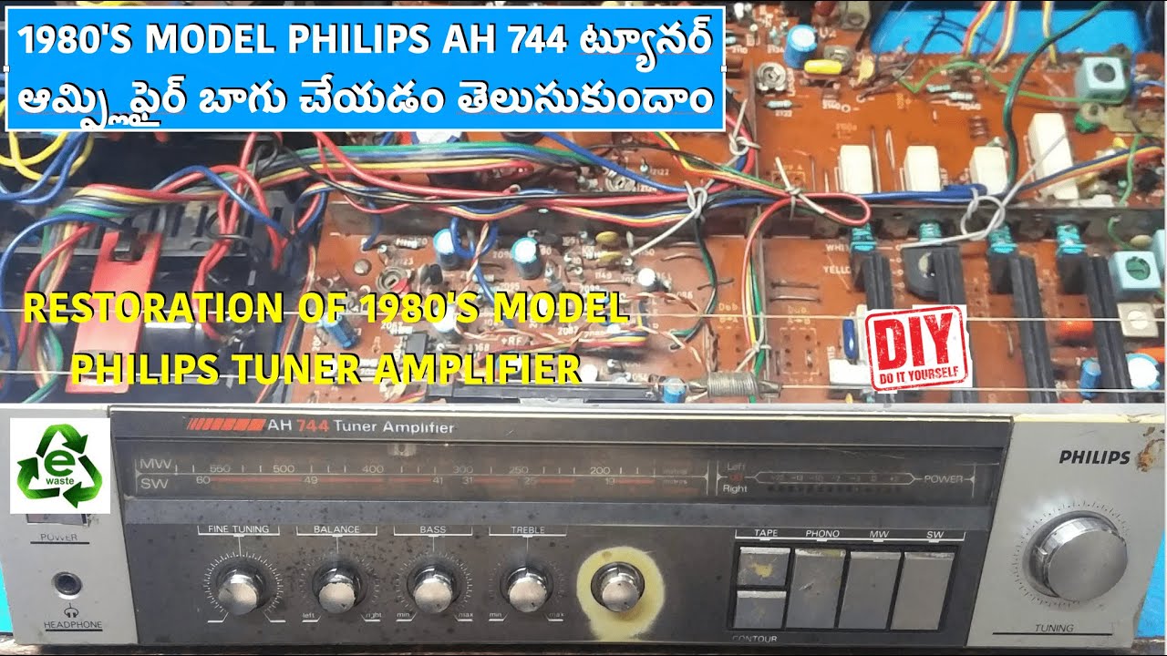 1980'S MODEL PHILIPS AH 744 ట్యూనర్ ఆమ్ప్లిఫైర్ బాగు చేయడం RESTORATION ...