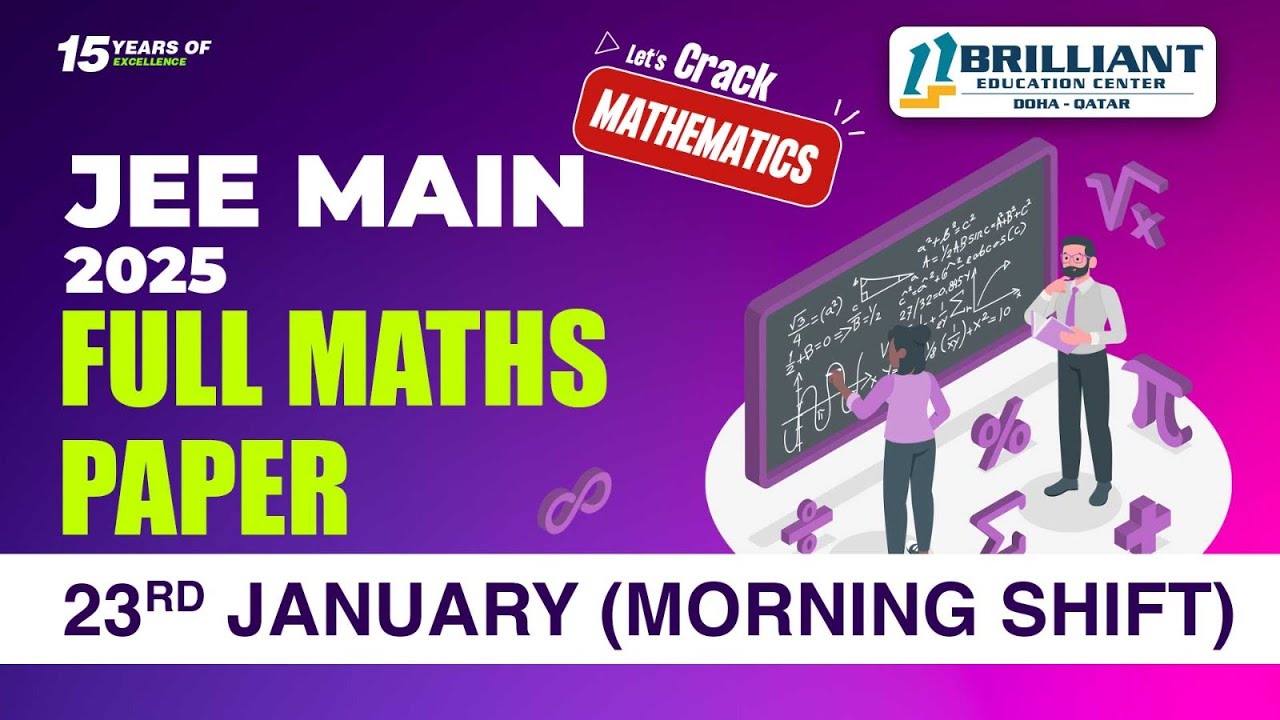 JEE Main Mathematics | JEE Main 2025 23 Jan Shift 1 Paper Discussion ...