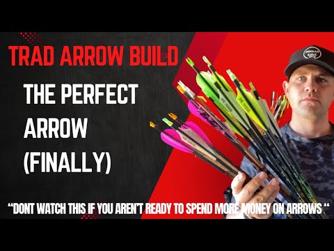 TRAD ARROW BUILD - ( I cooked up the perfect arrow FINALLY ) - YouTube