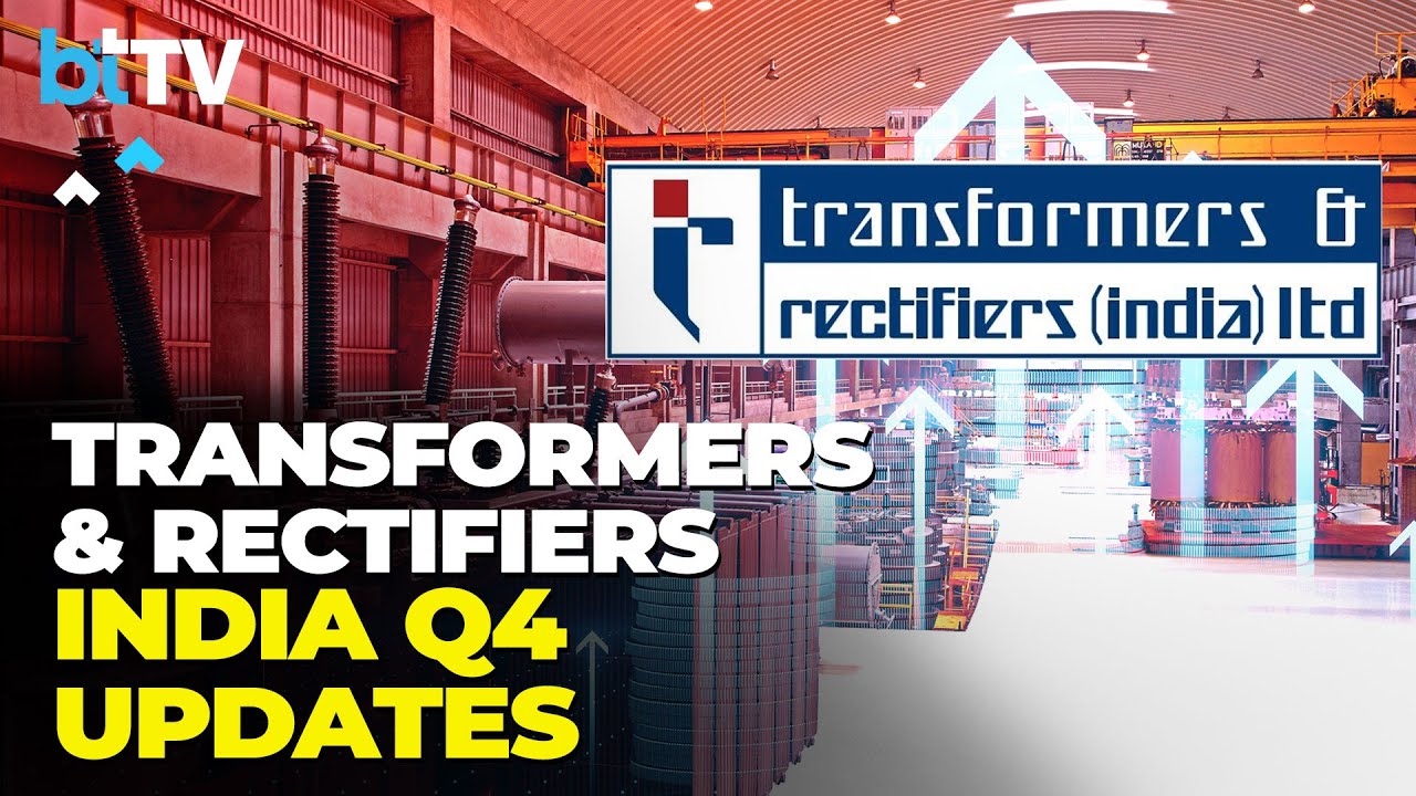 Decoding Transformers & Rectifiers India Q4 Earnings - YouTube
