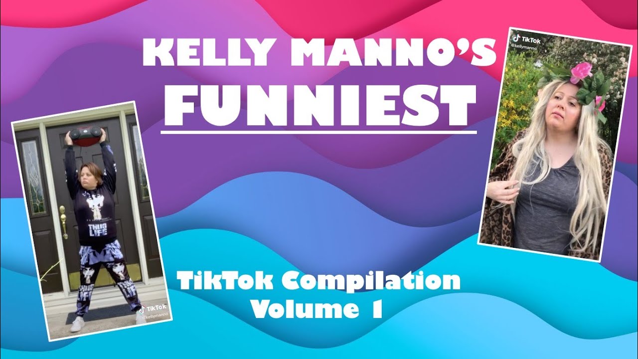 Kelly Manno's Funniest TikToks - Volume 1 - YouTube