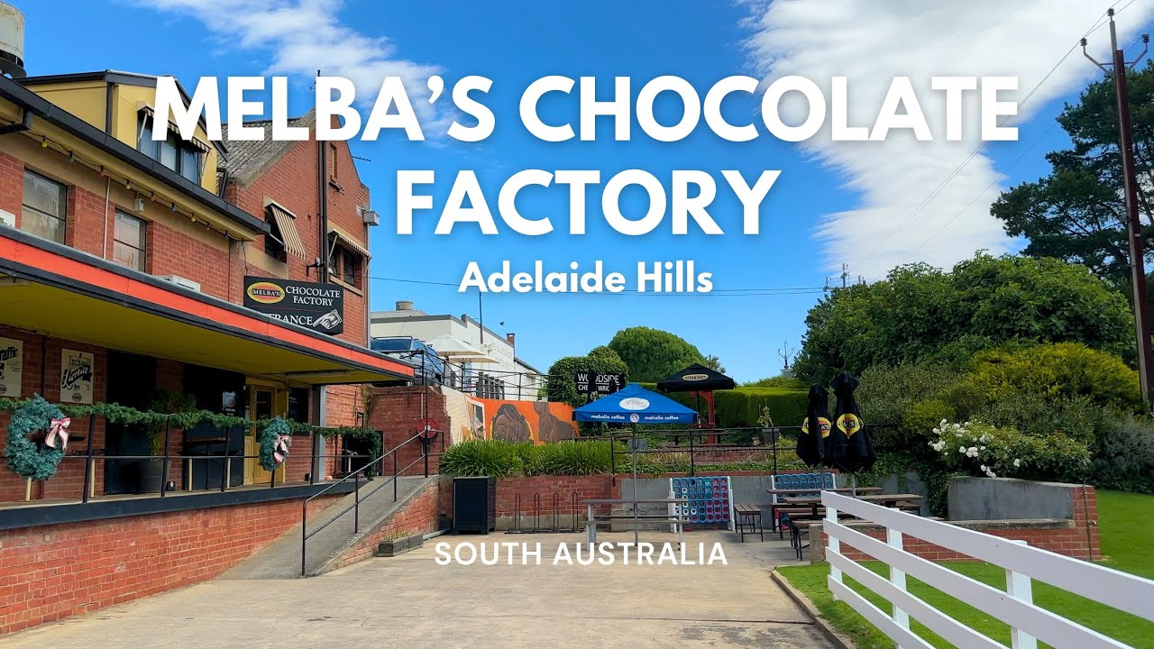 MELBA's CHOCOLATE FACTORY: A Sweet Journey Through Adelaide Hills! | Adelaide, South Australia ...