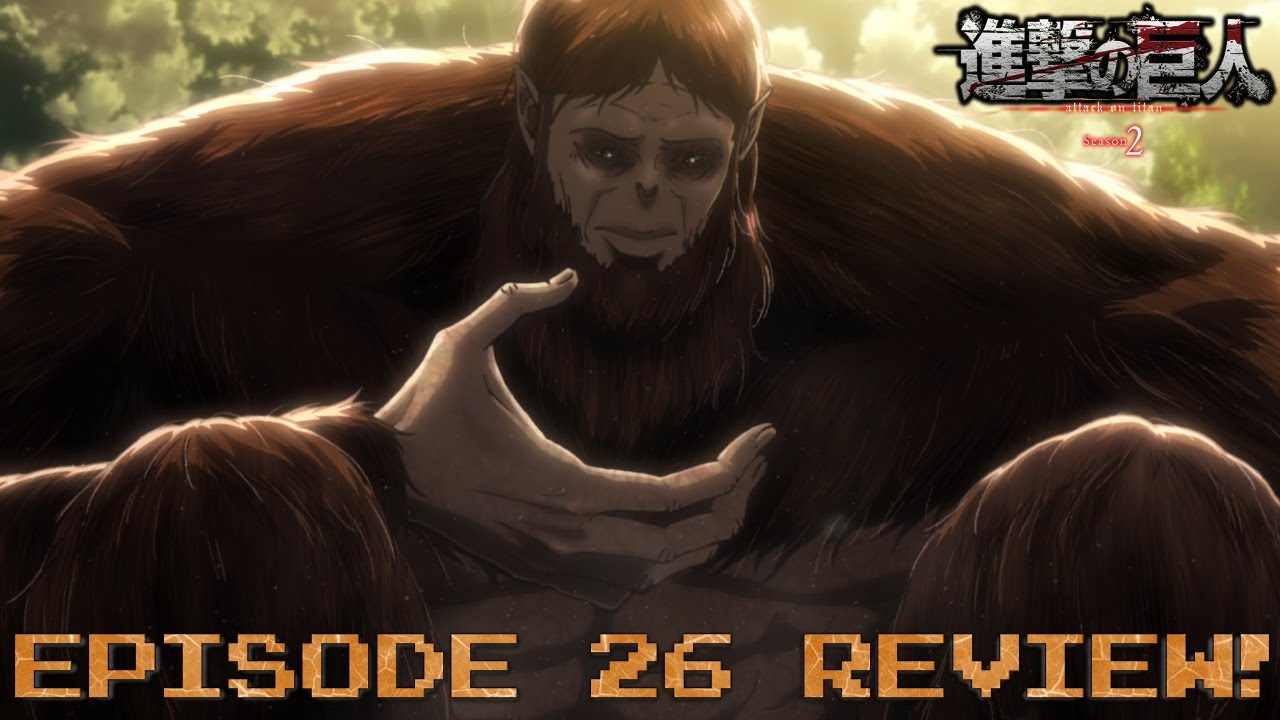 Attack on Titan Season 2 Episode 26 Anime Review! | Beast Titan - YouTube