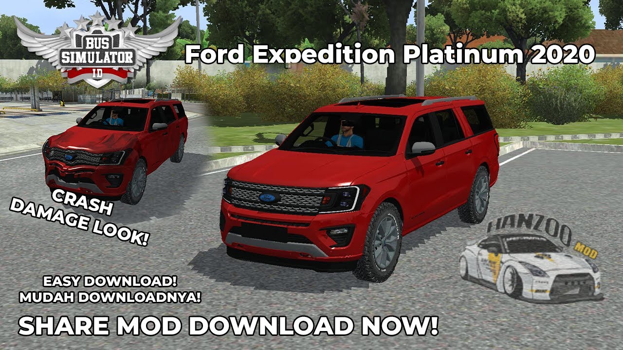 SHARE MOD FORD EXPEDITION PLATINUM 2020 - BUSSID NEW PATCH || HANZOO ...
