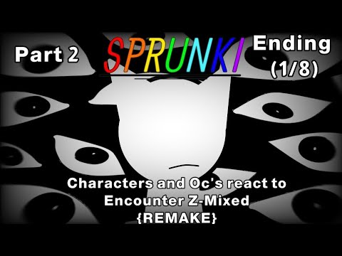 Sprunki Characters and Oc's React Mandela Mania || Encounter Z Mixed ...