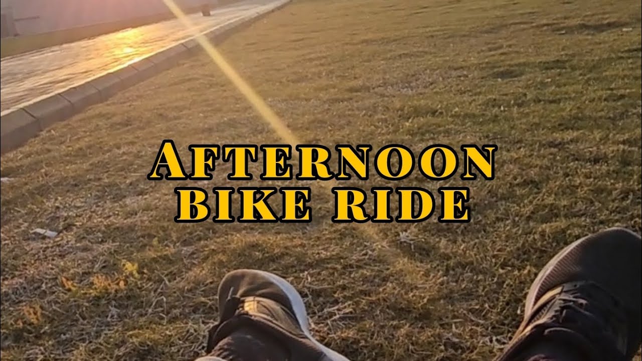 afternoon bike ride - YouTube