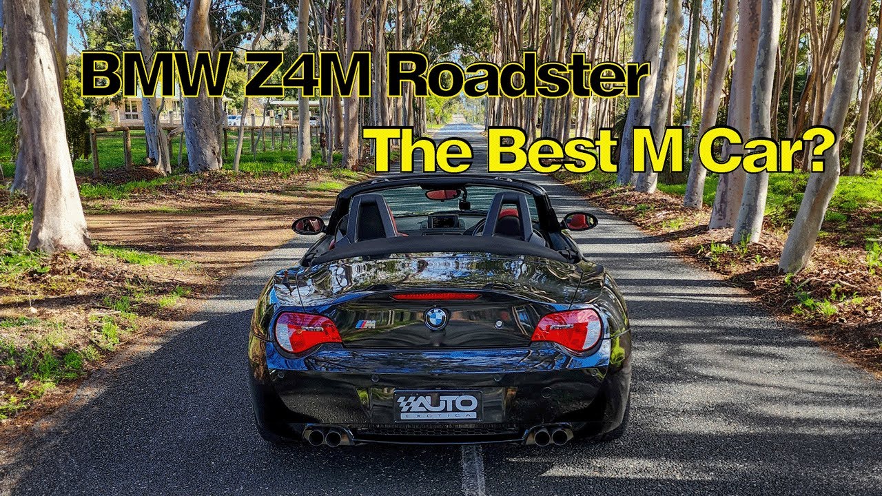 Is the BMW Z4 M Roadster the best BMW M car ever? Reasons to pick one ...
