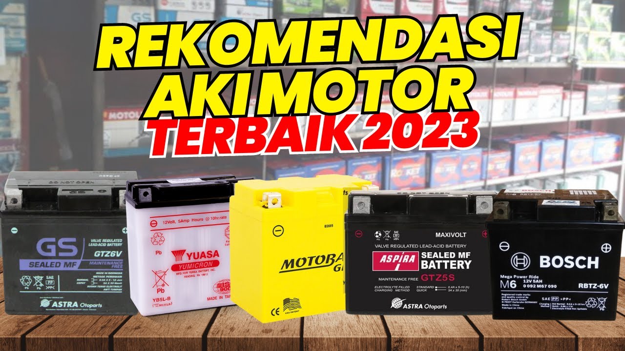 8 REKOMENDASI MERK AKI MOTOR TERBAIK ANTI TEKOR AWET TAHAN LAMA - YouTube