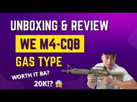 UNBOXING AND REVIEW OF MY NEW WE M4-CQB (Gas Type) | BOSS JOJIE TV - YouTube