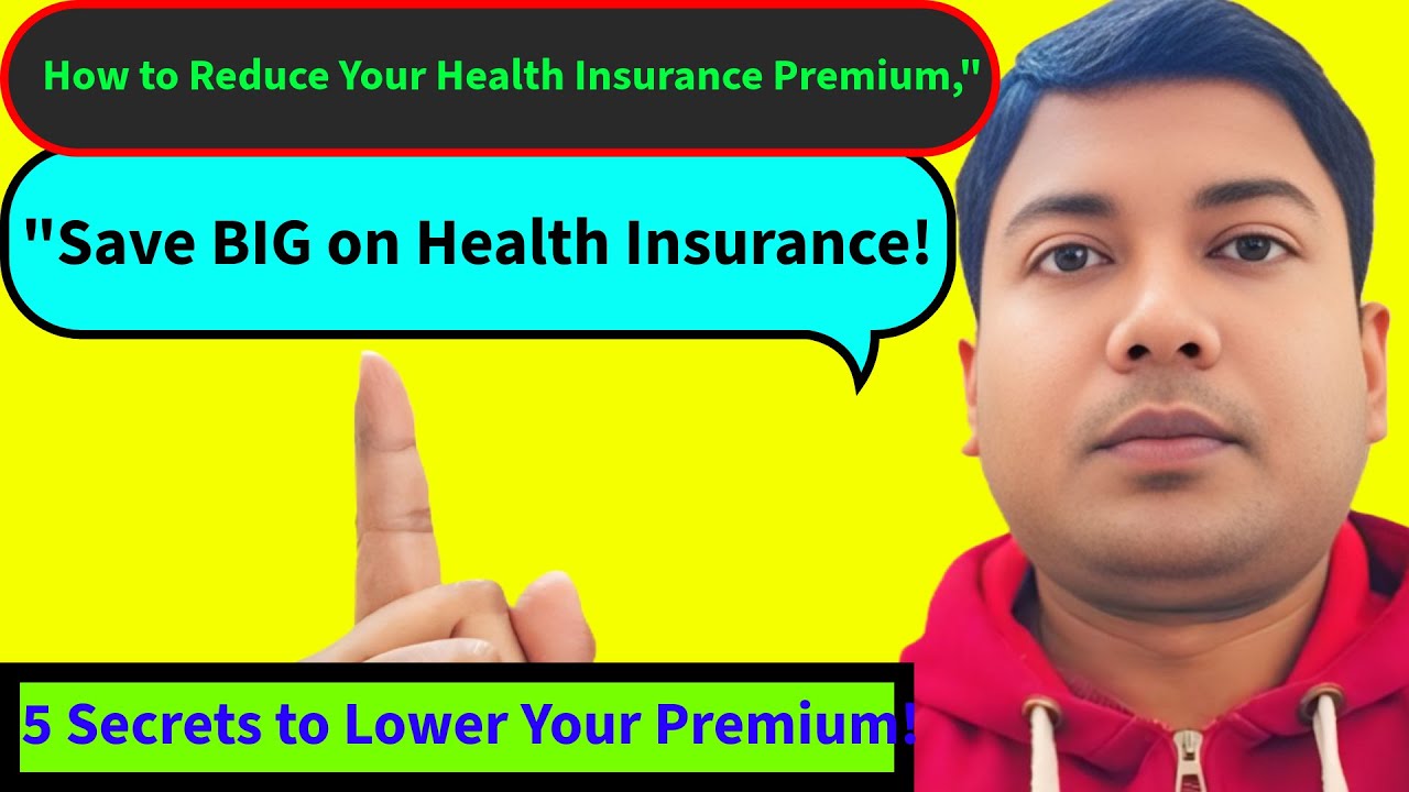 How to Reduce Your Health Insurance Premium in 2025 | अपना Health ...