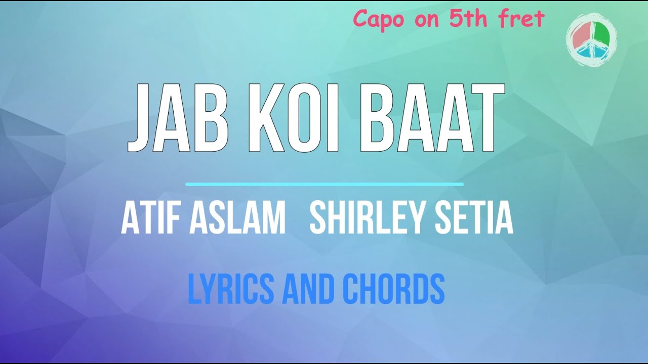 Jab Koi Baat (Lyrics and Chords) - YouTube