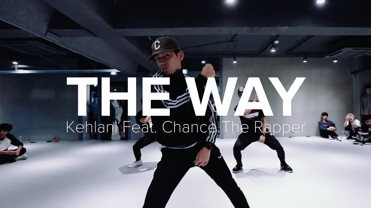 The Way - Kehlani feat. Chance The Rapper / Junho Lee Choreography ...