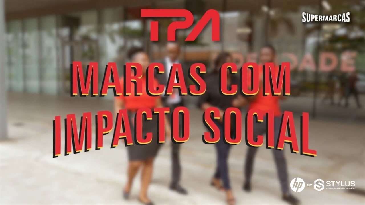 Ep 1 . MARCAS IMPACTO SOCIAL | SUPERMARCAS - 2ª Temp (Dez'2023) - YouTube