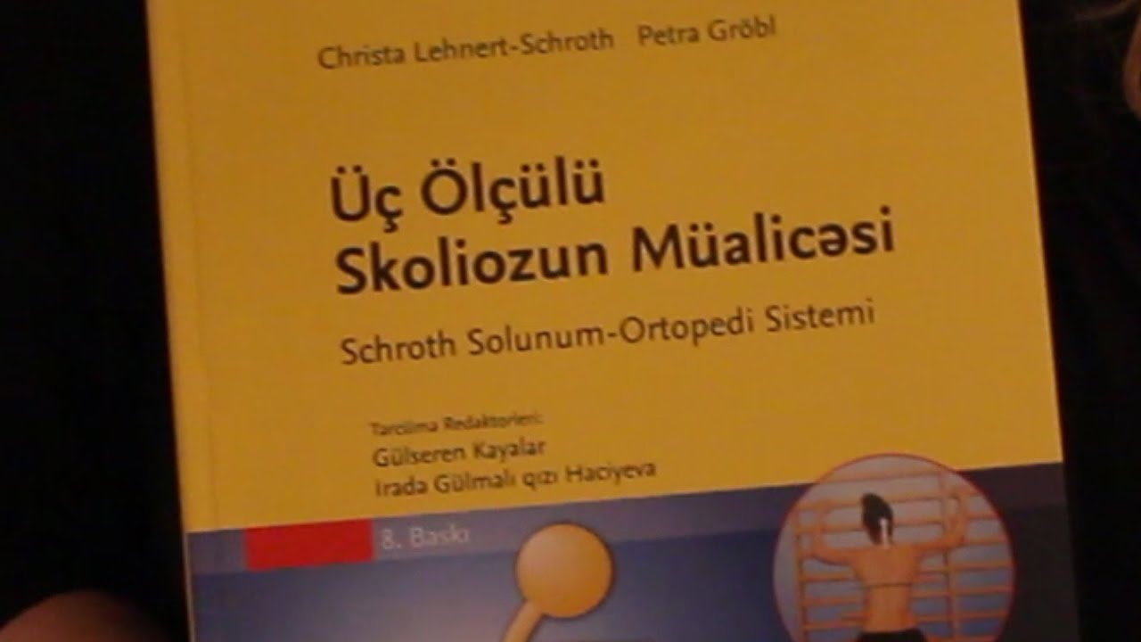 BAKIDA SKOLİOZUN MÜALİCESİNDE SCHROTH TELİMİ KEÇİRİLDİ. TEŞKİLATÇI ...