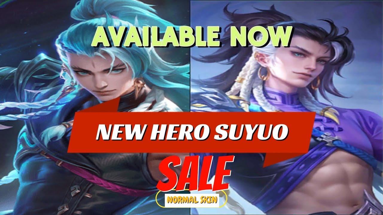 Available Now New Hero Suyuo And Normal Skin | Mobile Legends - YouTube