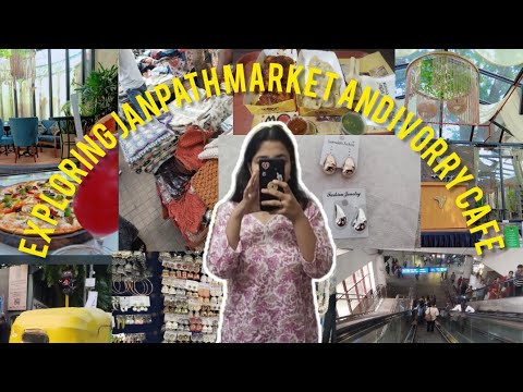 Exploring janpath market and ivorry cafe in Delhi 🛍️ - YouTube